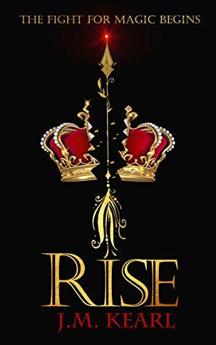 Rise (Rise, #1) by J.M. Kearl | Goodreads
