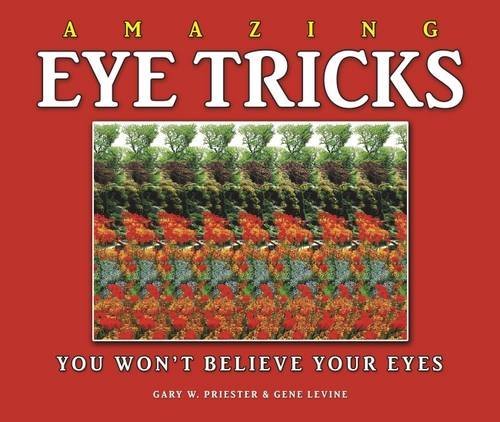 Amazing Eye Tricks by Arcturus Publishing | Goodreads
