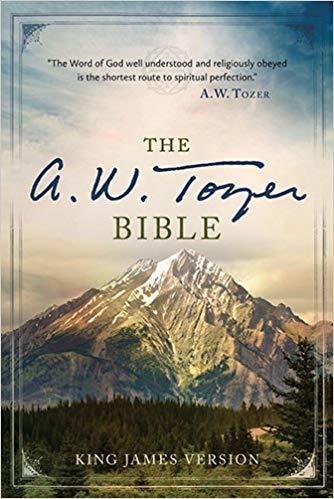 A.W. Tozer Bible, KJV by Anonymous | Goodreads