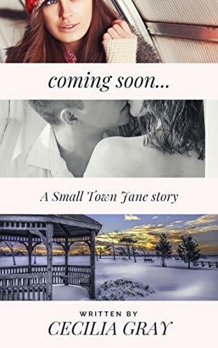 All I Want For Christmas (Small Town Jane Book 1) by Cecilia Gray ...