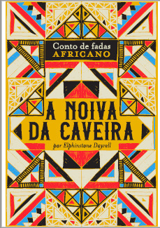 A Noiva da Caveira by Elphinstone Dayrell | Goodreads