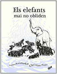 Elephants Never Forget by Anushka Ravishankar | Goodreads