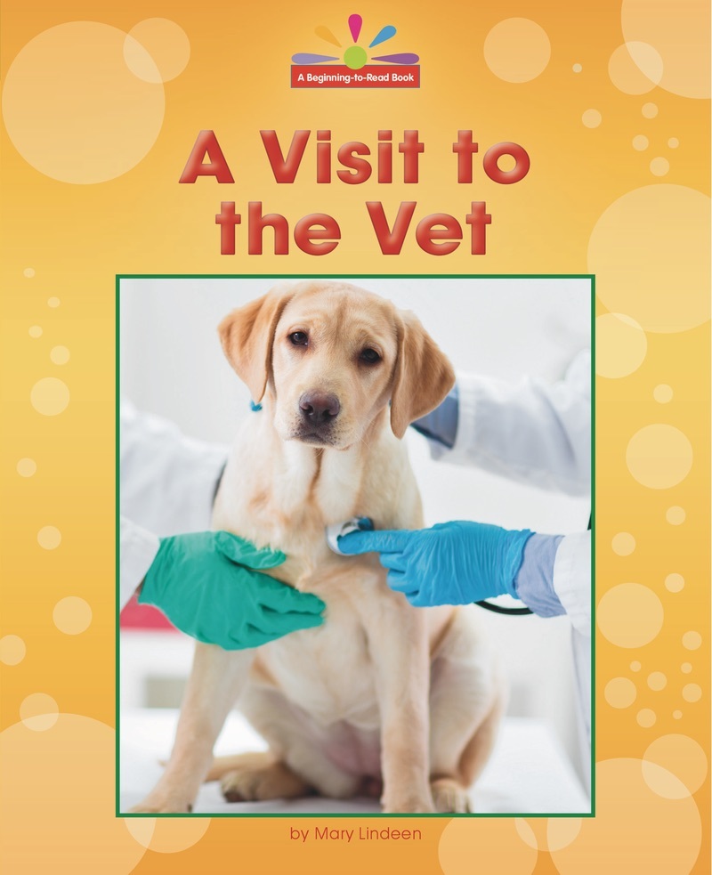 A Visit to the Vet by Mary Lindeen | Goodreads