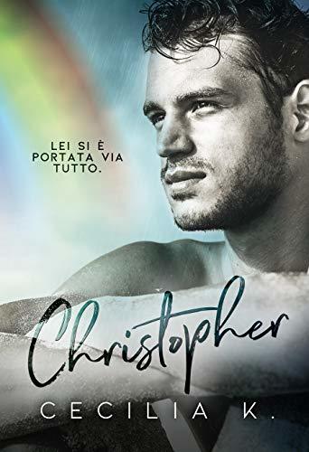 Christopher (Volume 2) (Italian Edition) by Cecilia K. | Goodreads