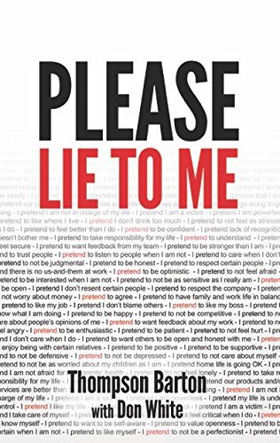 Please Lie To Me by Thompson Barton;with Don White | Goodreads