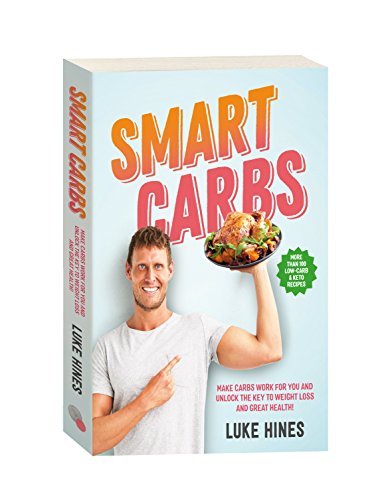 Smart Carbs by Luke Hines | Goodreads