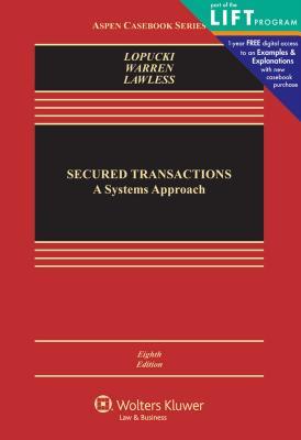 Secured Transaction: A Systems Approach [Casebook Connect] (Looseleaf) by Lynn M LoPucki | Goodreads