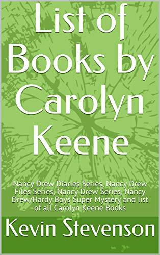 List of Books by Carolyn Keene: Nancy Drew Diaries Series, Nancy Drew ...
