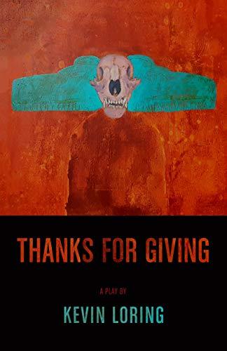 Thanks for Giving by Kevin Loring | Goodreads