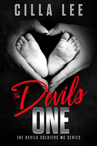 The Devils One: The Devils Soldiers mc series by Cilla Lee | Goodreads