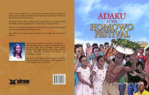 Adaku at the Homowo Festival by Amy Owusua Asiedu | Goodreads