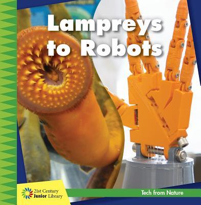 Lampreys to Robots by Jennifer Colby | Goodreads