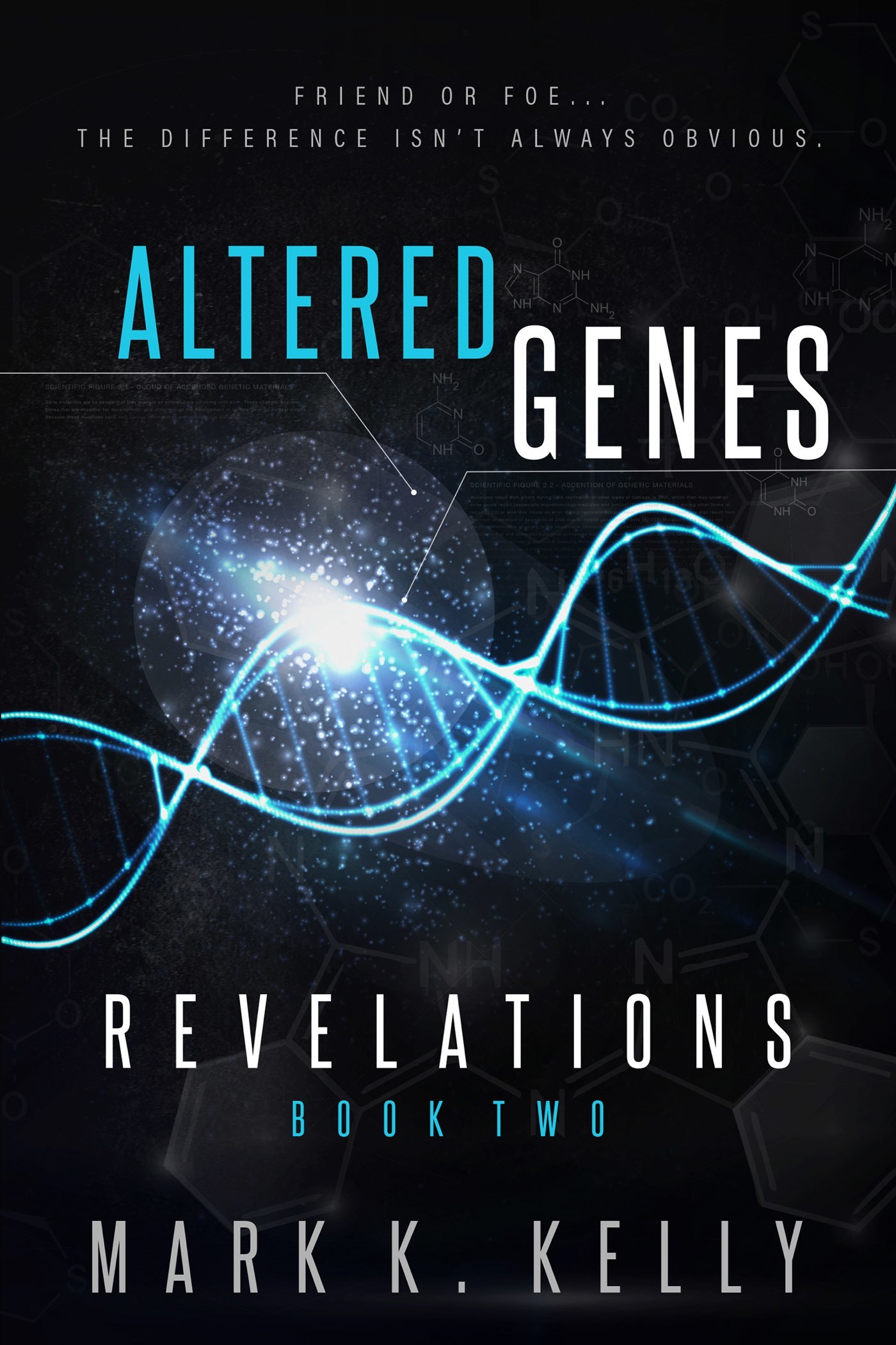 Altered Genes : Revelations by Mark Kelly | Goodreads