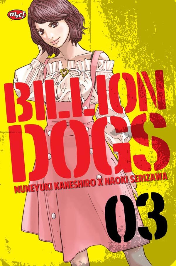Billion Dogs 03 by Muneyuki Kaneshiro | Goodreads