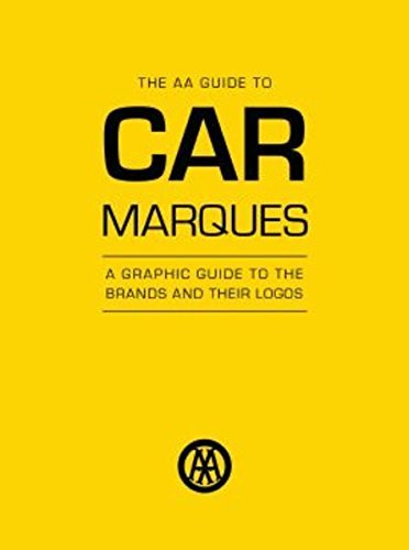 The AA Guide to Car Marques: A Graphic Guide to the Brands and their ...