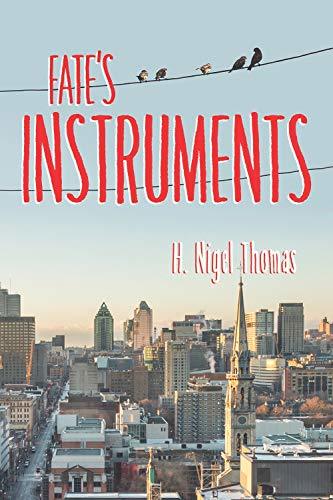 Fate’s Instruments: No Safeguards 2 - Paul's Story by H. Nigel Thomas ...