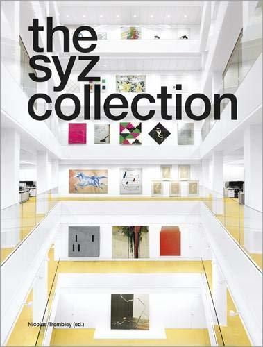 The Syz Collection by Nicolas Trembley | Goodreads