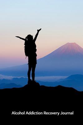 Alcohol Addiction Recovery Journal: A 90 Day Guided Journey to an ...