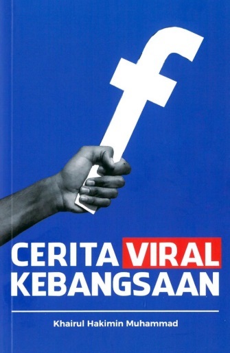 Cerita Viral Kebangsaan by Khairul Hakimin Muhammad | Goodreads