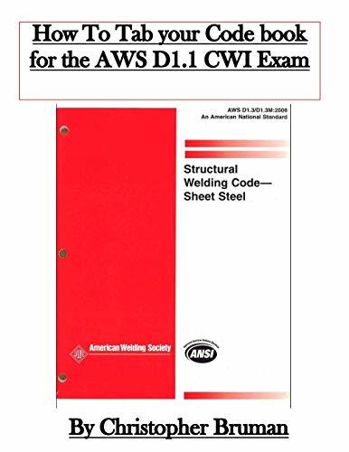 CWI Prep: How to Tab your D1.1 by Christopher Bruman | Goodreads
