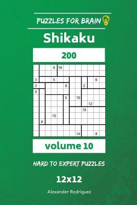 Puzzles for Brain - Shikaku 200 Hard to Expert 12x12 Vol. 10 by ...