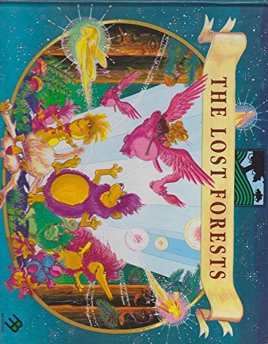 THE LOST FORESTS by Tony & Cory Rowena Barber | Goodreads