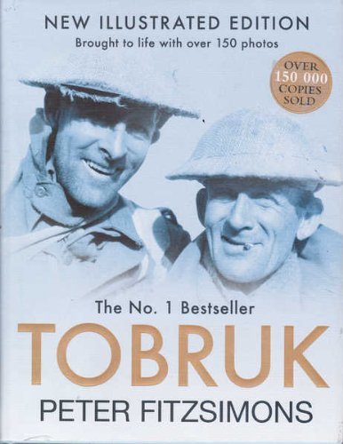 Tobruk by Fitzsimons Peter | Goodreads