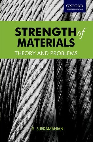 Strength Of Materials: Theory And Problems by R. Subramanian | Goodreads