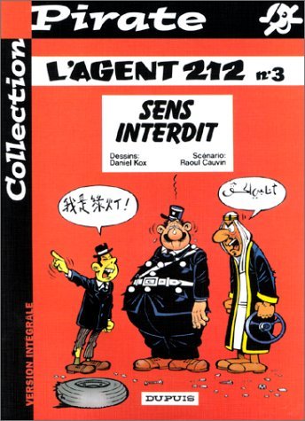 BD Pirate : Agent 212, tome 3 : Sens interdit by Raoul Cauvin | Goodreads