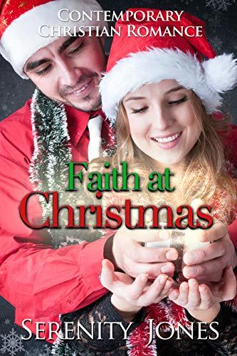 Faith at Christmas by Serenity Jones | Goodreads