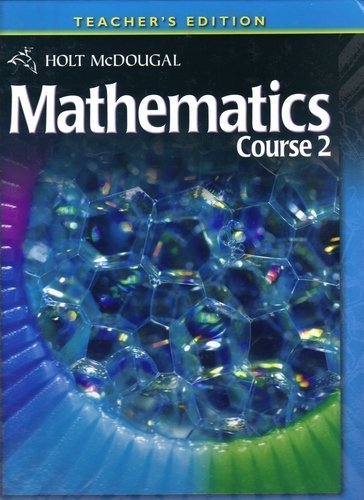 Holt McDougal Mathematics Course 2 : Teacher's Edition by Holt ...