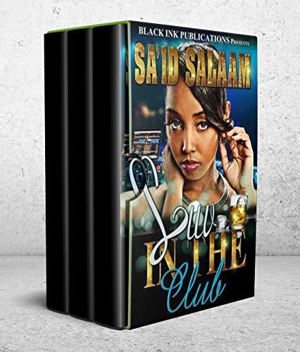 Luv in the club box set: 1-3 by Sa'id Salaam | Goodreads
