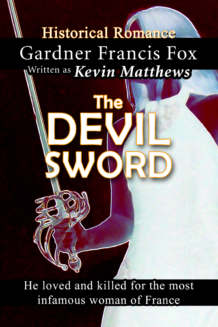 The Devil Sword by Kevin Matthews | Goodreads