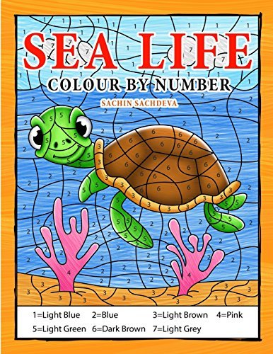 Sea Life Colour By Number: Coloring Book for Kids Ages 4-8 by Sachin ...