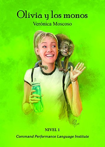 Olivia y los monos (Spanish Edition) by Veronica Moscoso | Goodreads