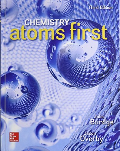 Chemistry: Atoms First [with Aleks 360 2-Term Access Code] by Julia ...