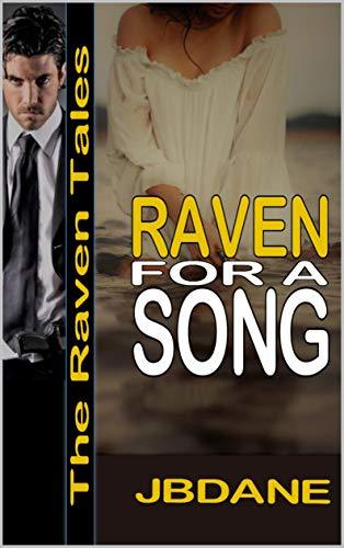 Raven for a Song (The Raven Tales Prequel, #1) by J.B. Dane | Goodreads
