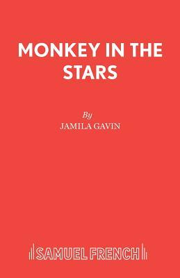 Monkey in the Stars by Jamila Gavin | Goodreads