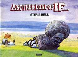 Another Load of If... by Steve Bell | Goodreads