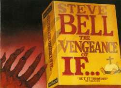 The Vengeance of If... by Steve Bell | Goodreads