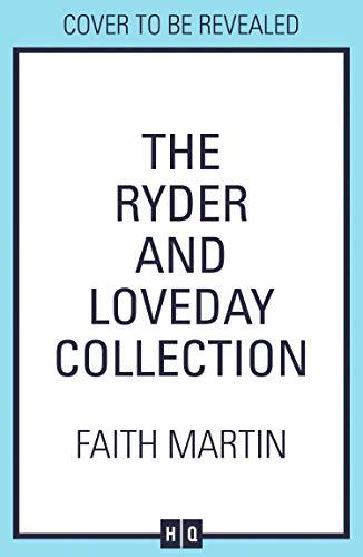 The Ryder and Loveday Collection by Faith Martin | Goodreads