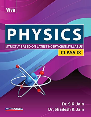 CBSE 9: Physics, 2018 Ed. Class 9 by S.K. Jain | Goodreads
