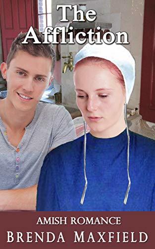 The Affliction (Willa's Story Book 1) by Brenda Maxfield | Goodreads