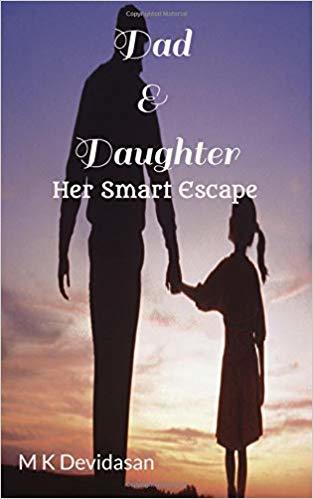 Her Smart Escape (Dad & Daughter #1) by M.K. Devidasan | Goodreads