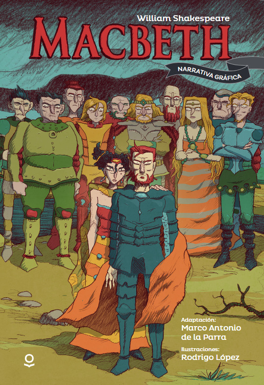 Macbeth (Narrativa gráfica) by Marco Antonio de la Parra | Goodreads