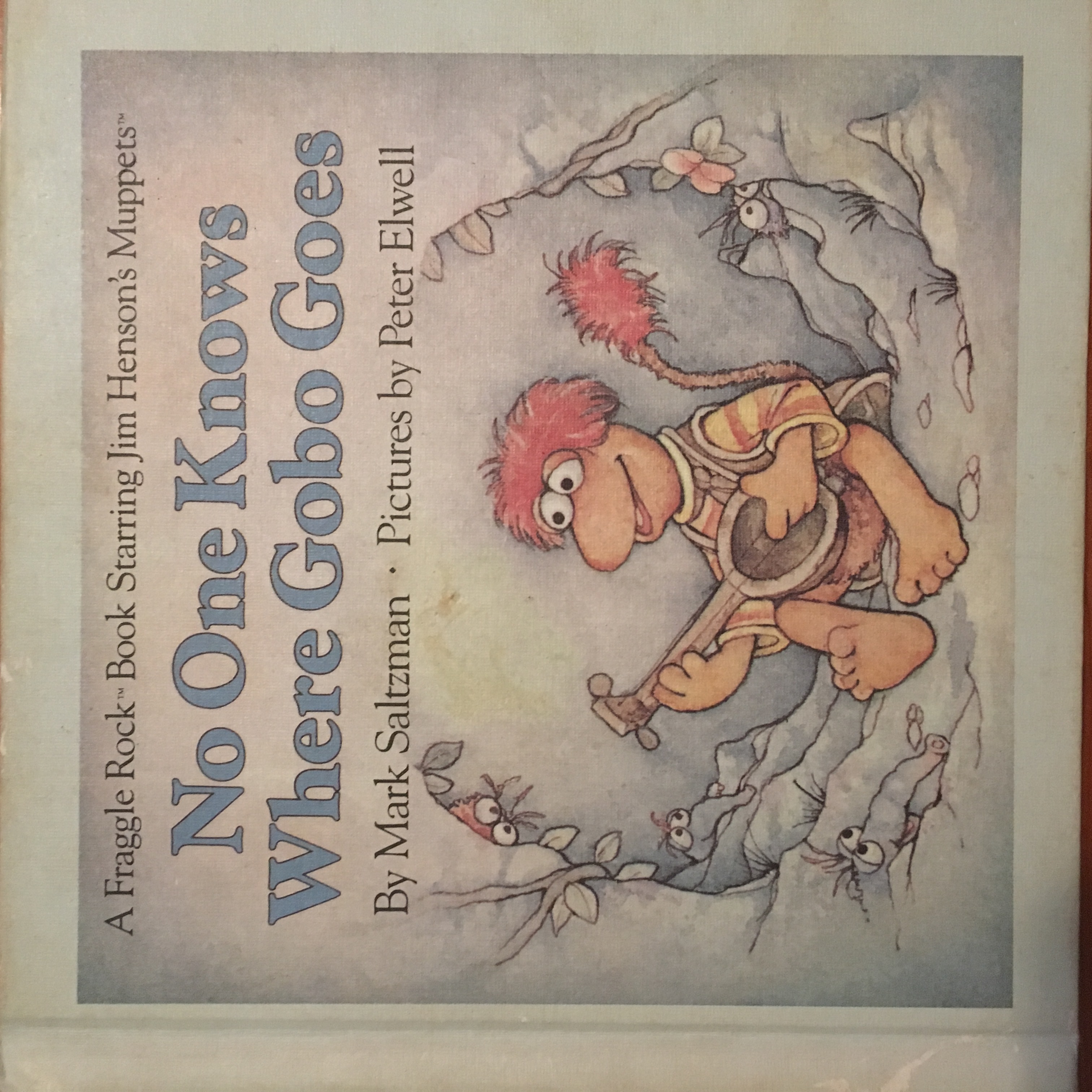 No One Knows Where Gobo Goes by Mark Saltzman | Goodreads