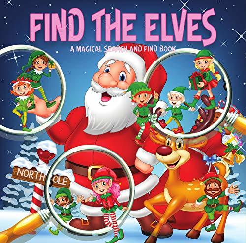 Find The Elves: A Magical Search And Find Book For Children Aged 2-5 ...