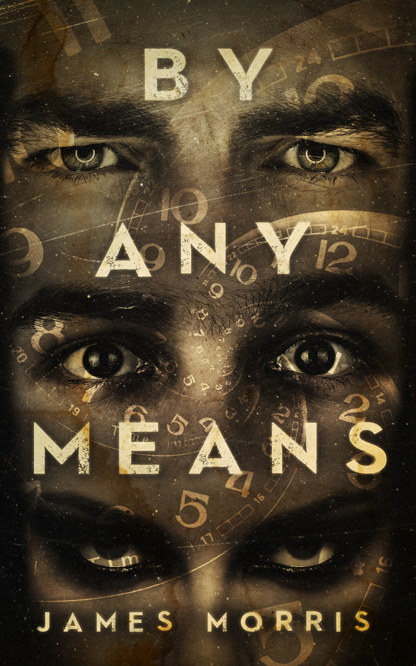 By Any Means by James Morris | Goodreads