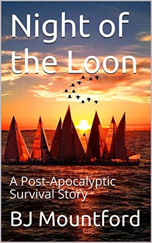 Night of the Loon by B.J. Mountford | Goodreads