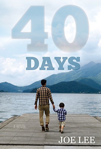 40 Days (Oakdale) by Joe Lee | Goodreads